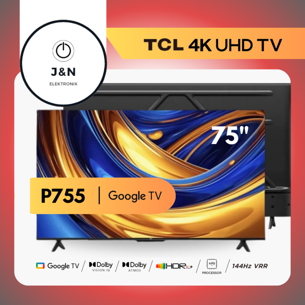 Jual TCL 75P755 4K UHD HDR10+ Google TV w/ Dolby Vision-Atmos 75 Inch ...