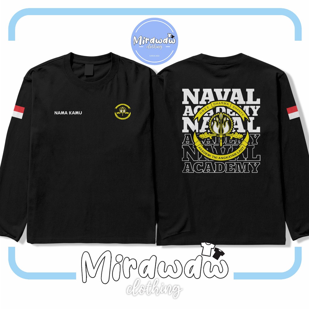 Jual Kaos AKADEMI TNI AL Naval Academy Streetwear Gratis Nama Kamu Lengan Panjang Baju Distro ...
