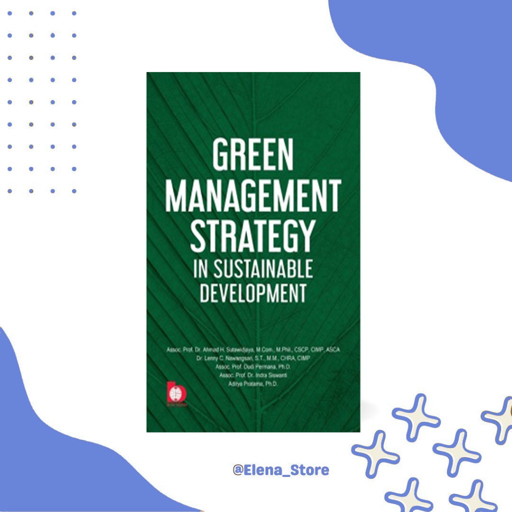 Jual B10 - Buku Green Management Strategy in Sustainable Development Buku Aksara | Shopee Indonesia