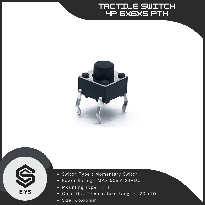 Jual Tactile Switch Push Button 4p 6x6x5 PTH | Shopee Indonesia