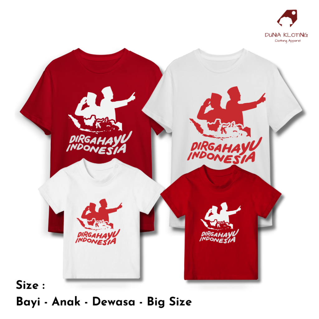 Jual Baju Kaos T-Shirt Dirgahayu Kemerdekaan Indonesia anak couple keluarga / PROKLAMASI ...