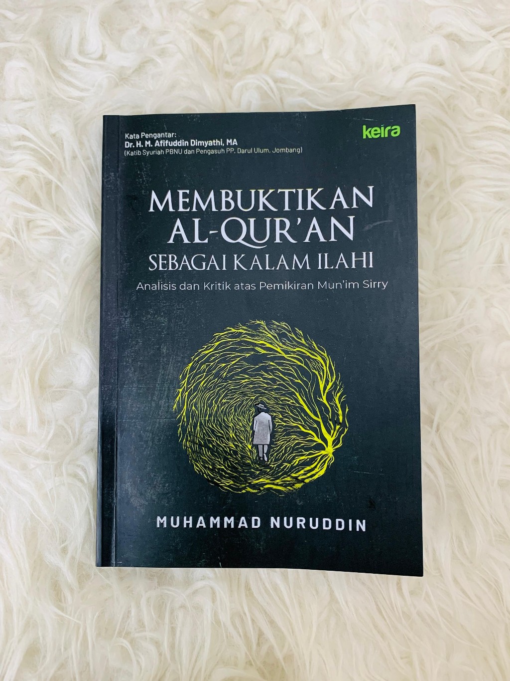 Jual Keira Publishing - Buku Membuktikan Al-Quran Sebagai Kalam Ilahi ...