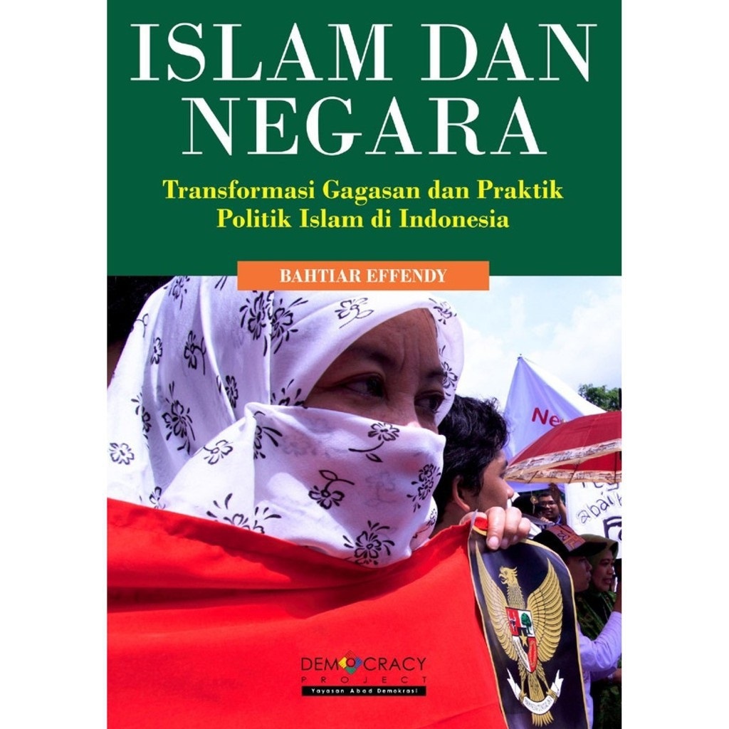 Jual ISLAM DAN NEGARA TRANSFORMASI GAGASAN DAN PRAKTIK POLITIK ISLAM DI ...