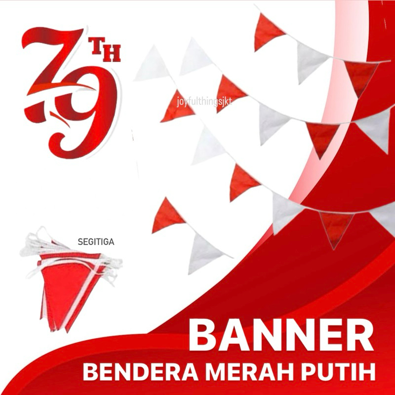 Jual Joyful Banner Segitiga Bendera Merah Putih / Banner Hut RI 17 ...