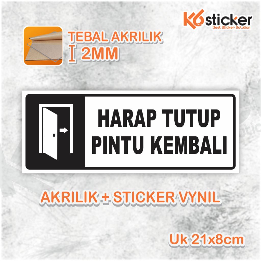 Jual Papan Akrilik | Sign Board Acrylic | Akrilik | Harap Tutup Pintu ...