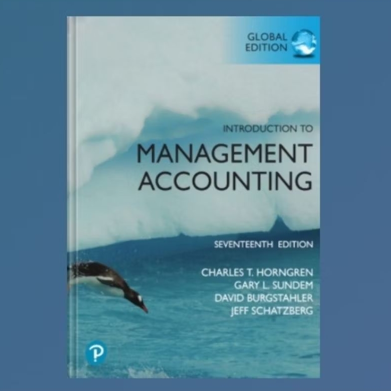 Jual Introduction to Management Accounting, Global Edition, 17th ...
