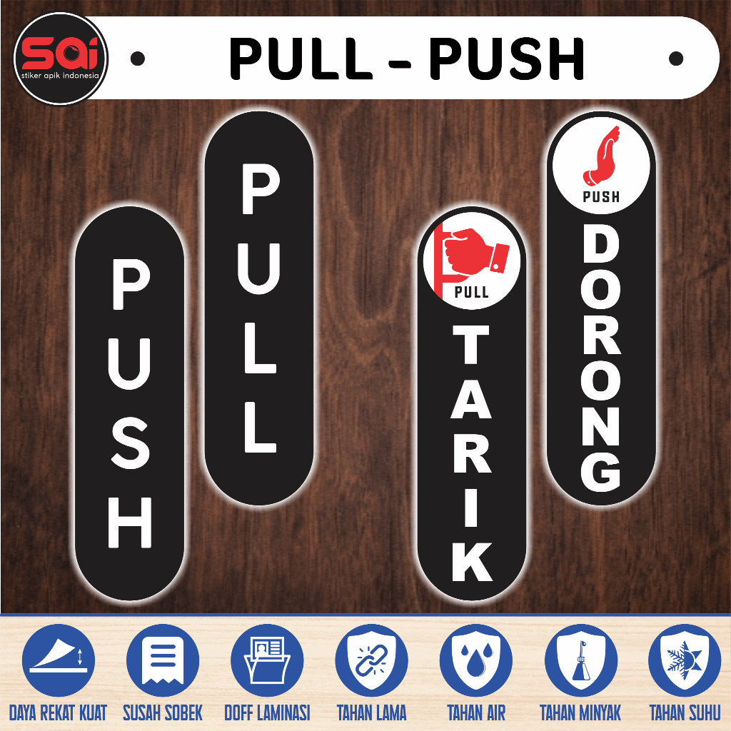 Jual Stiker vinyl anti air PULL - PUSH | TARIK - DORONG laminasi glossy ...
