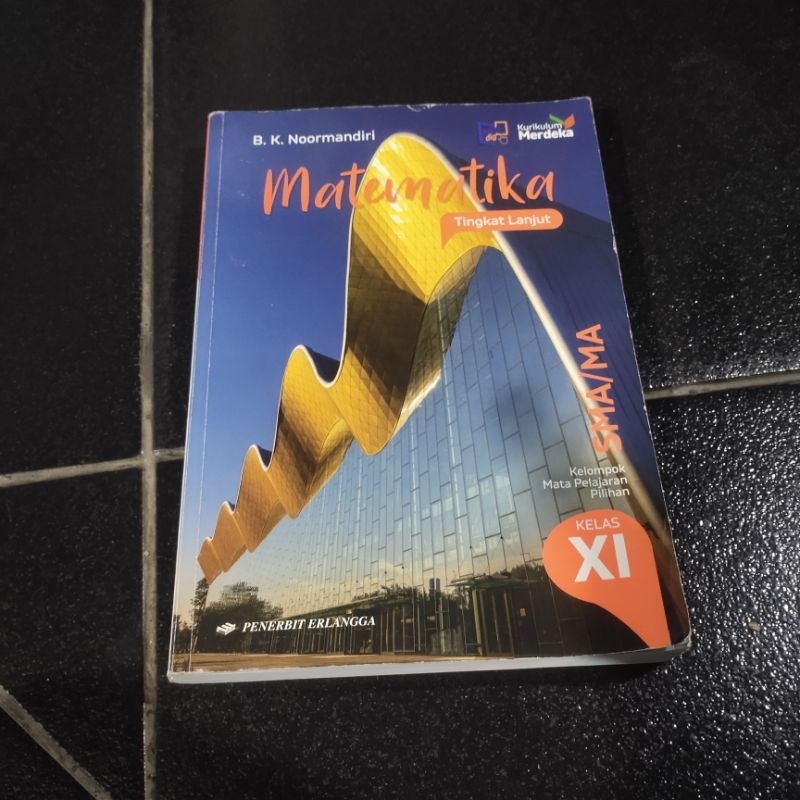 Jual Buku Matematika Tingkat Lanjut K.Merdeka Kelas XI SMA Erlangga | Shopee Indonesia