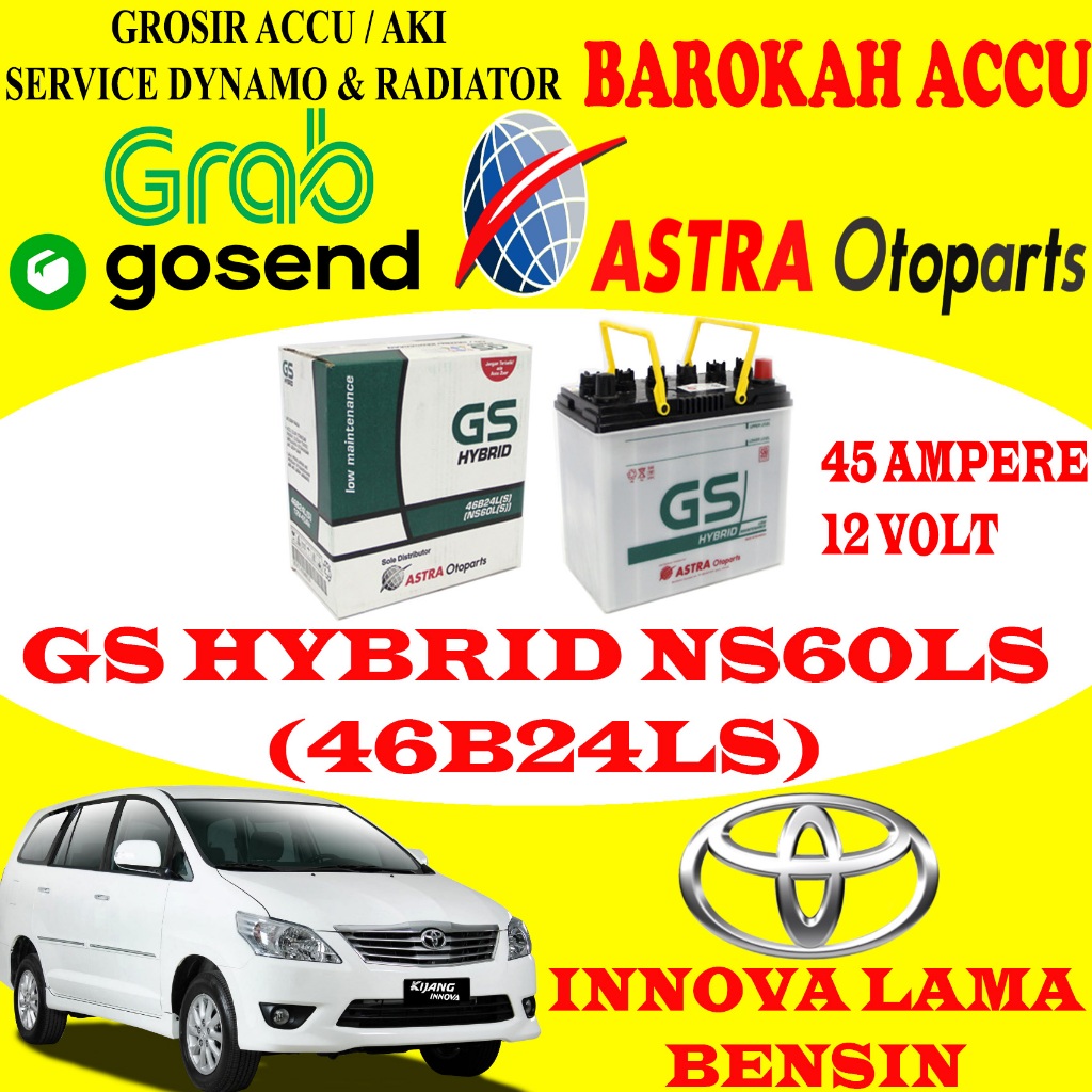 Jual AKI MOBIL TOYOTA INNOVA BENSIN LAMA GS HYBRID NS60LS / 46B24LS, 45 AH ASTRA OTOPARTS ...