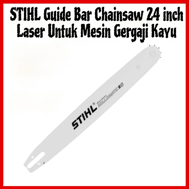 Jual Bar STIHL Guide Bar Chainsaw 24 inch 20 inch Laser Untuk Mesin Gergaji Kayu | Shopee Indonesia
