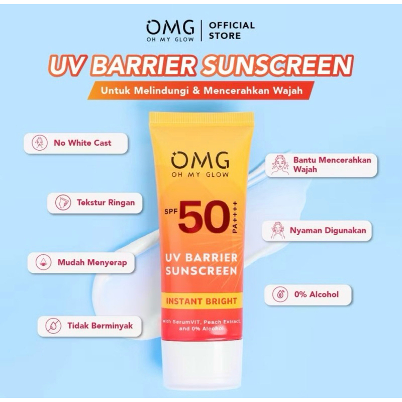 Jual OMG OH MY GLOW UV BARRIER SUNSCREEN SPF50 PA++++ 25ML - OMG ...