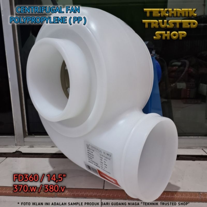 Jual Centrifugal Blower PP 14,5" FD360 370w 380v Polypropylene fan ...