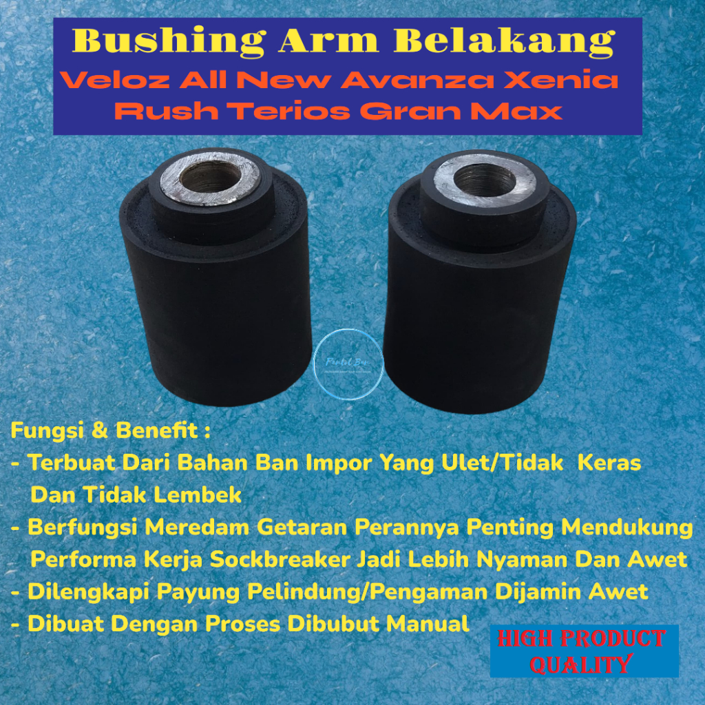 Jual Bushing Arm Belakang Veloz All New Avanza Xenia Rush Terios Gran ...