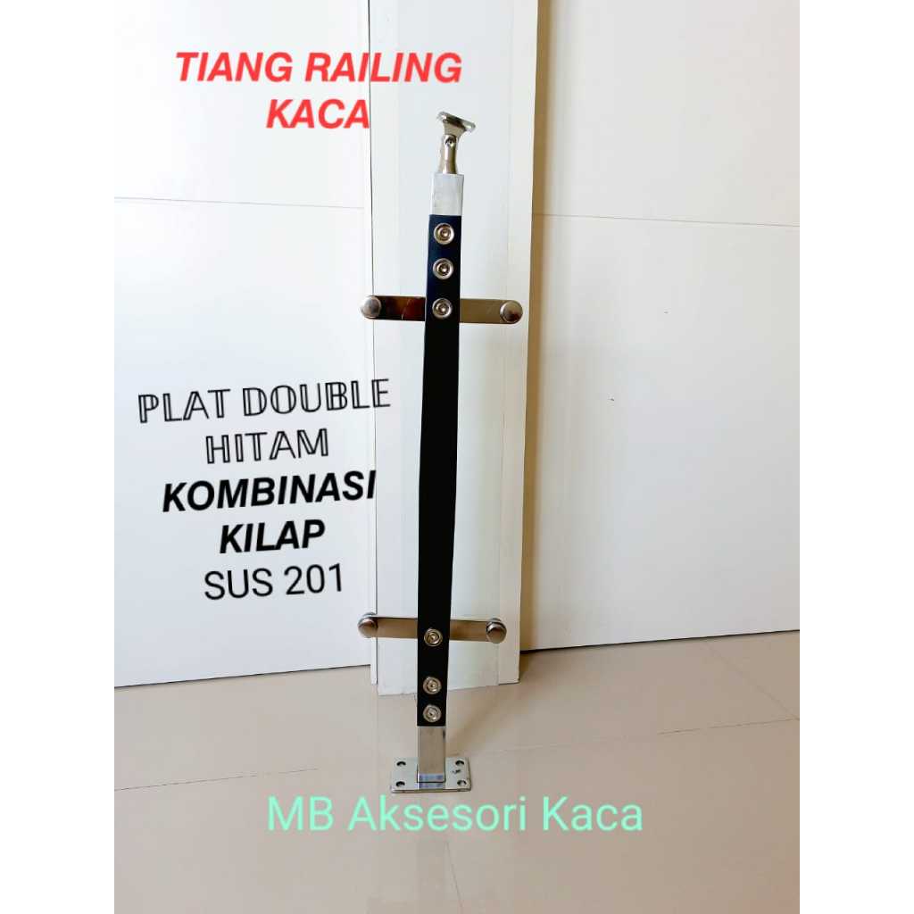 Jual TIANG RAILING DOUBLE PLAT HITAM / SUS 201 / KILAP / BLACK / MIRROR ...