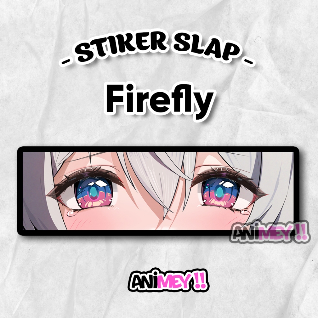Jual Stiker Slap Firefly Honkai Star Rail / Sticker Slap Anime ...