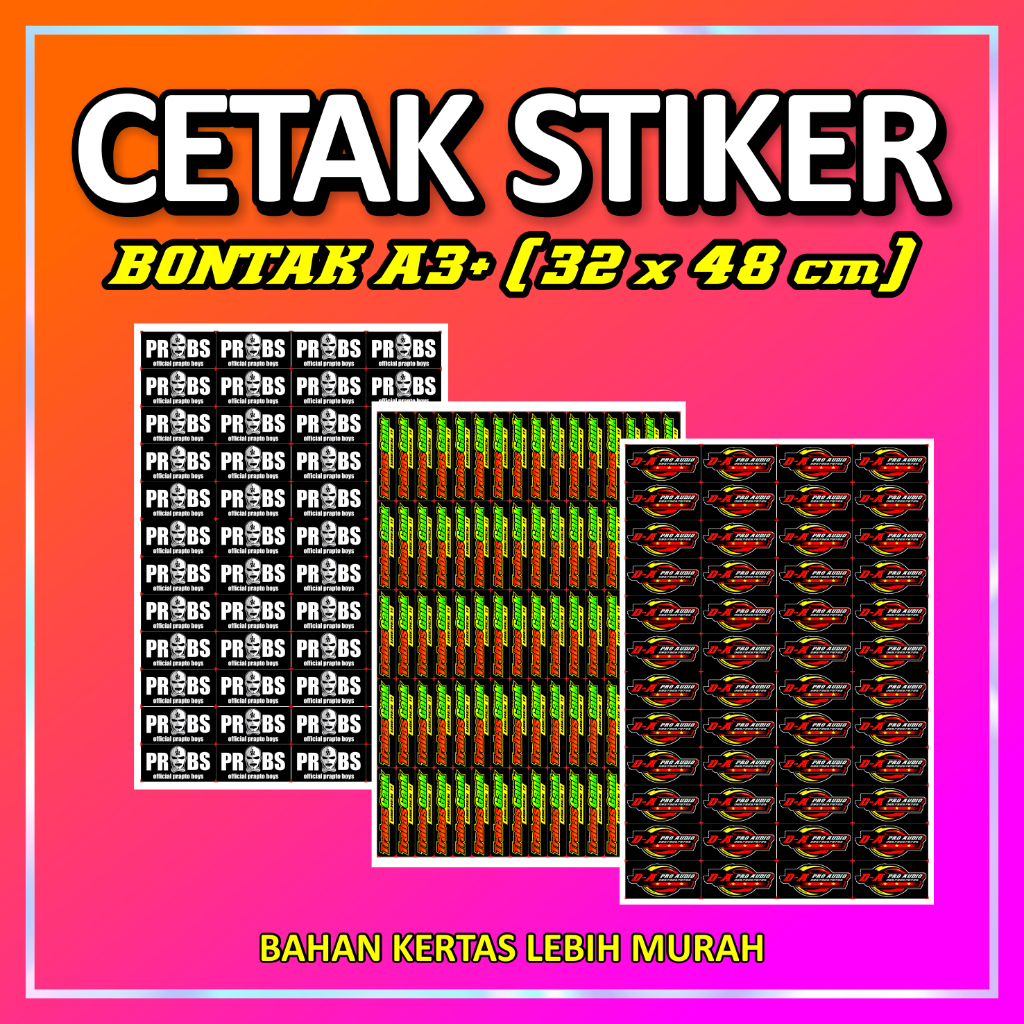 Jual CETAK STIKER BONTAK MURAH - Desain Sendiri Stiker Kertas | Shopee ...