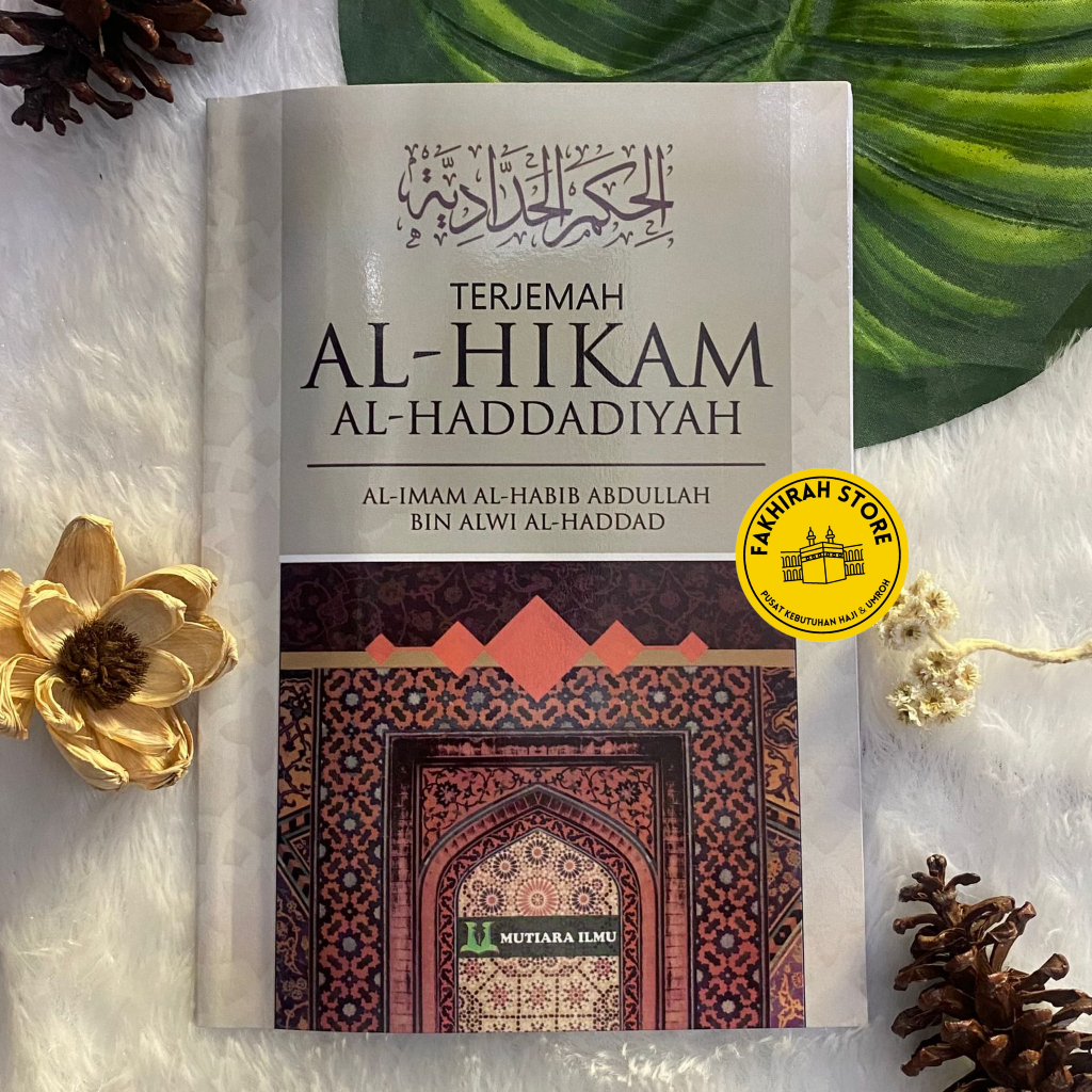Jual TERJEMAH AL-HIKAM AL-HADDADIYAH | Terj Al Hikam Al Haddad | Buku Hikam / AL-IMAM AL-HABIB ...