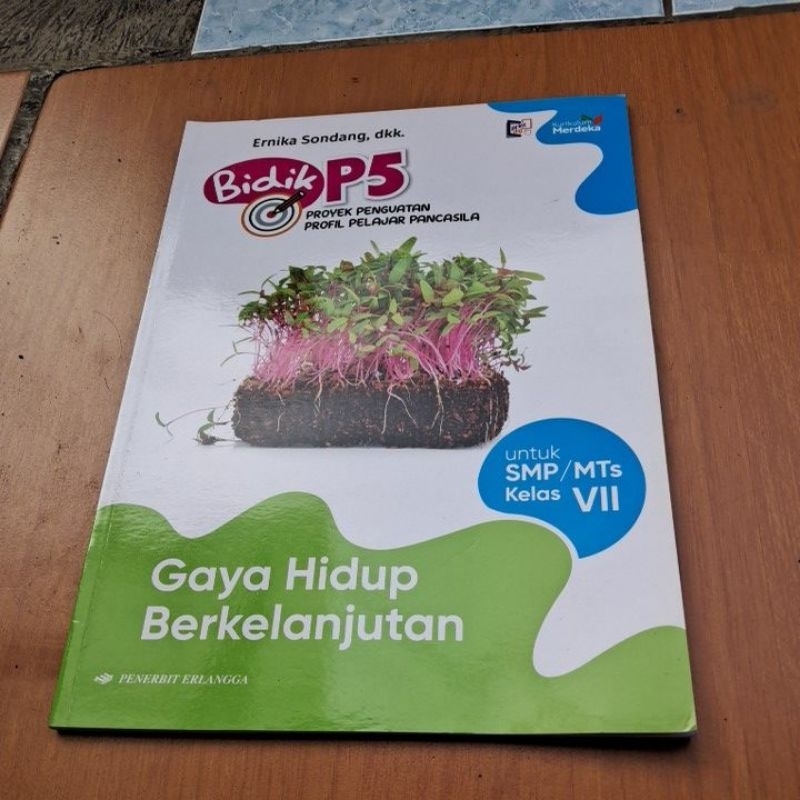 Jual Bidik P5 PROYEK PENGUATAN PROFIL pelajar pancasila untuk smp/MTS ...