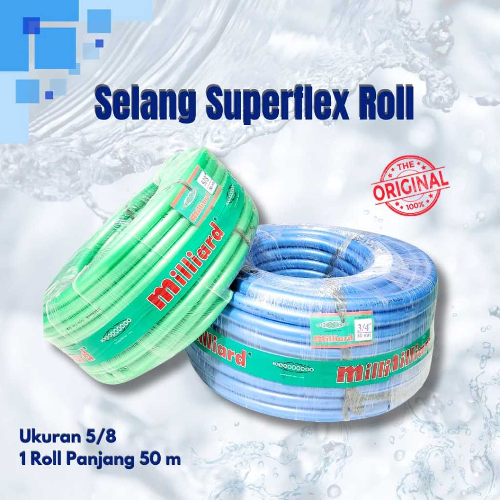 Jual Selang Air SuperFlex 5/8" Panjang 50 Meter Milliard - Gardening Water / Selang Kebun ...