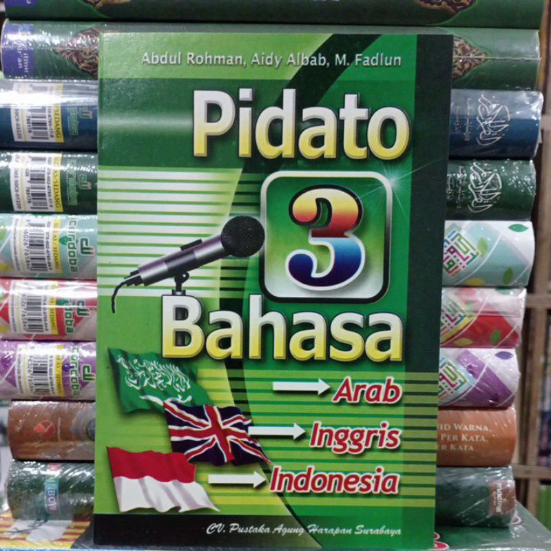 Jual BUKU PIDATO 3 BAHASA (ARAB - INGGRIS - INDONESIA) | Shopee Indonesia