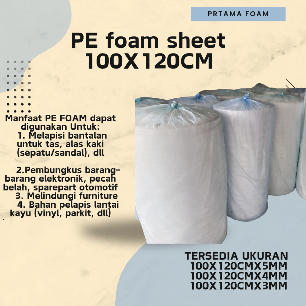 Jual PE Foam Sheet 3mm,4mm, 5mm x 120cm x 100cm Busa packing kemasan ...