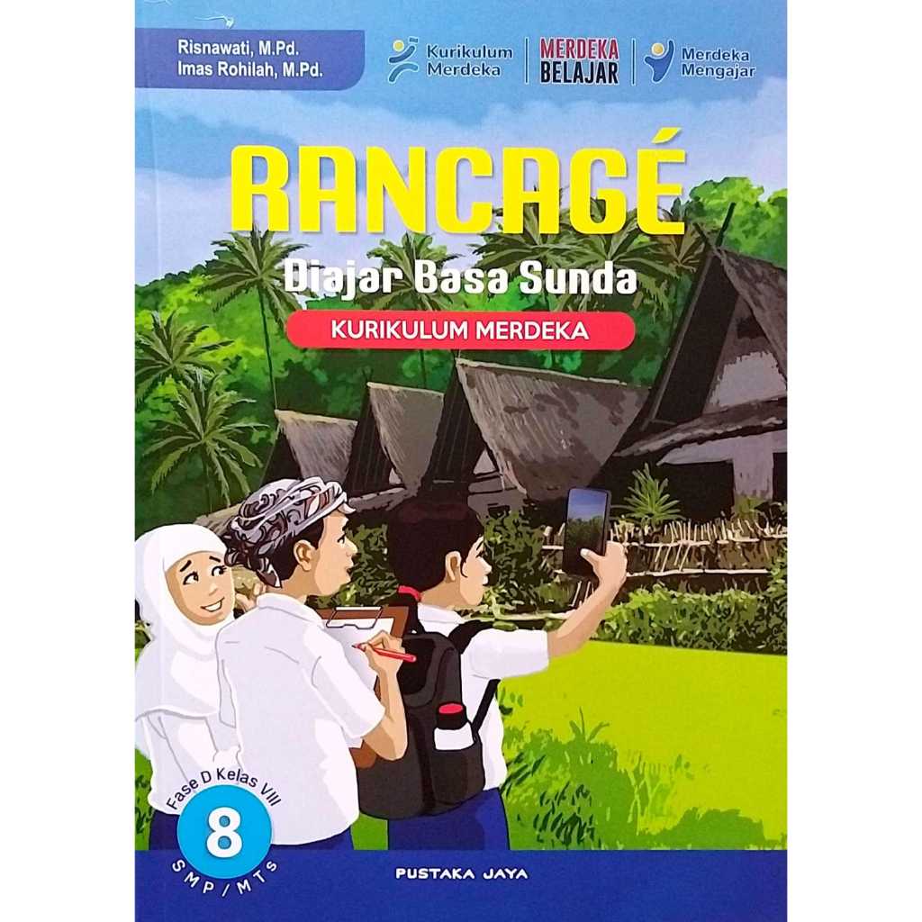 Jual Rancage Diajar Basa Sunda SMP/MTs Kelas 8 VIII Fase D Kurikulum Merdeka | Shopee Indonesia