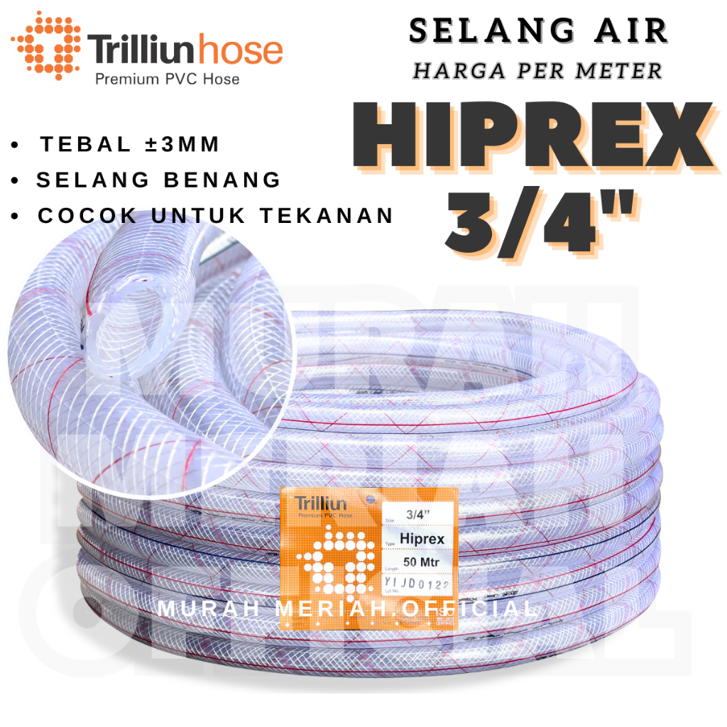 Jual SELANG HIPREX TRILLIUN UK 3/4 INCHI - SELANG BENANG ( HARGA PERMETER ) | Shopee Indonesia