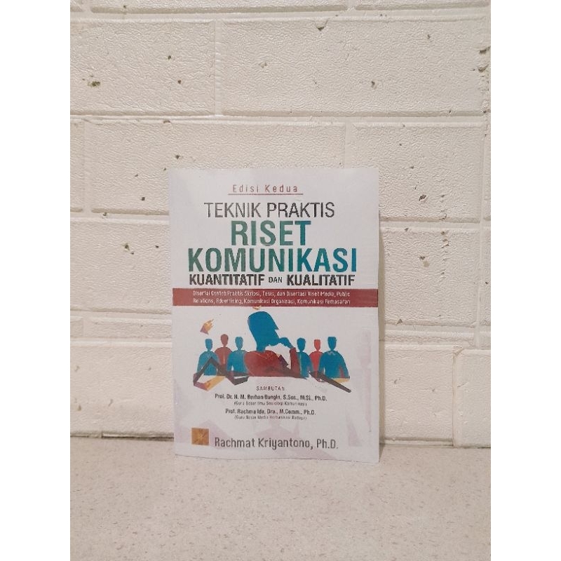 Jual Teknik Praktis Riset Komunikasi Kuantitatif dan Kualitatif Edisi 2-Rachmat Kriyantono ...