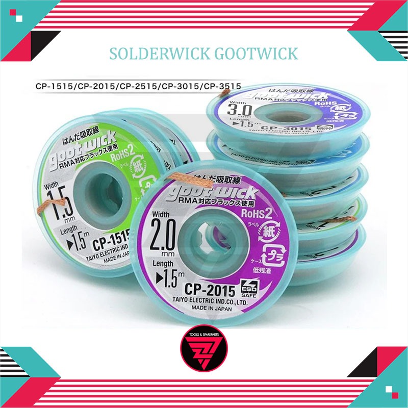 Jual Solderwick Goot Gootwick CP-2015 2.0MM /CP-1515 1.5MM / CP-2515 2.5MM / CP-3015 3.0MM / CP ...