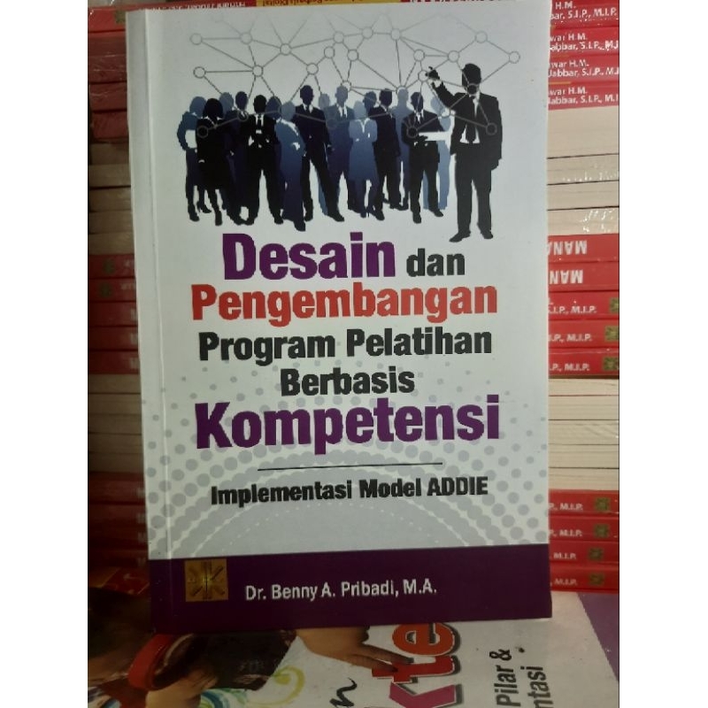 Jual PRENADA - Desain dan Pengembangan Program Pelatihan Berbasis Kompetensi Implementasi Model ...