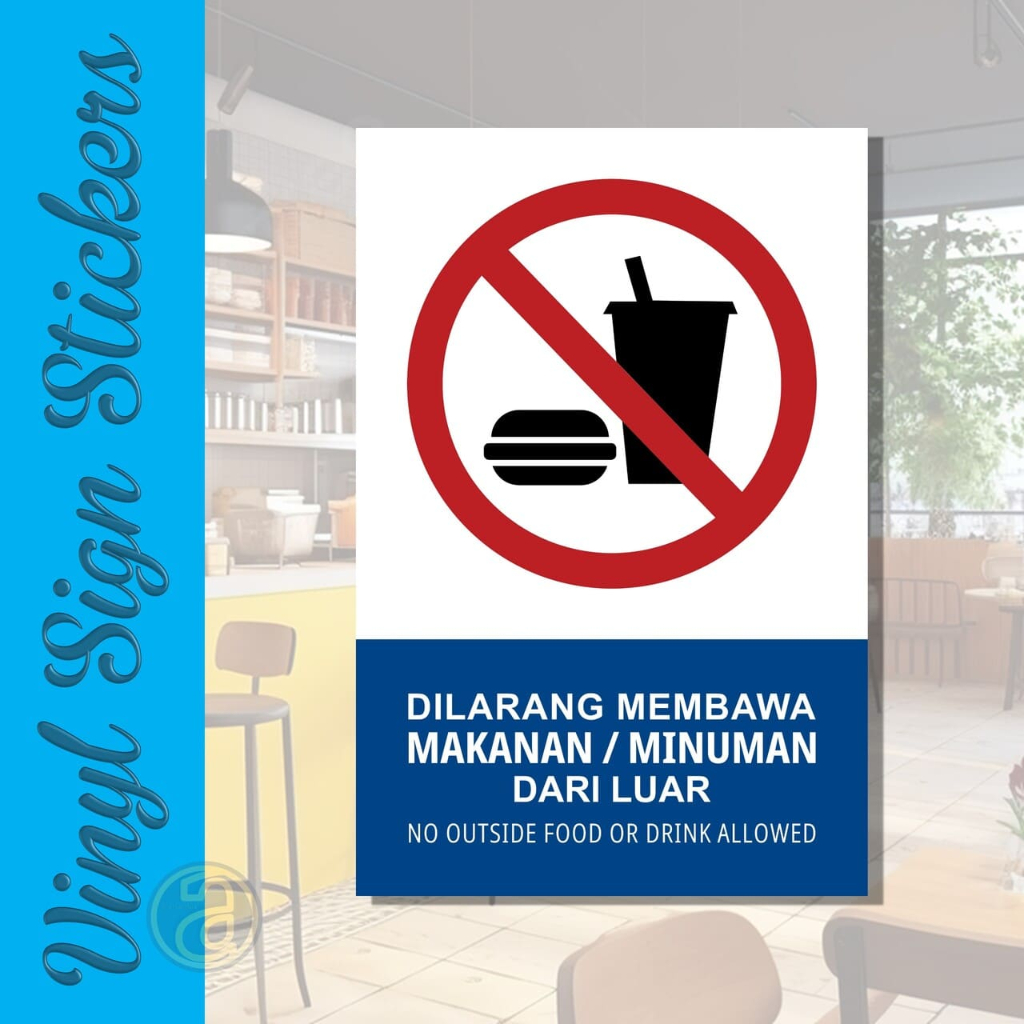 Jual Tanda Larangan Stiker 20x30 cm Dilarang Membawa Makanan Minuman ...
