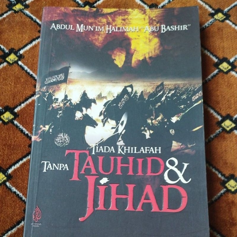 Jual Buku Langka Tiada Khilafah Tanpa Tauhid & Jihad | Shopee Indonesia