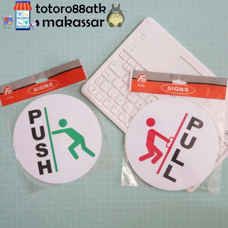 Jual [1 PCS] FUDA SIGNS PUSH PULL LABEL TEMPEL BULAT TARIK DORONG UNTUK ...
