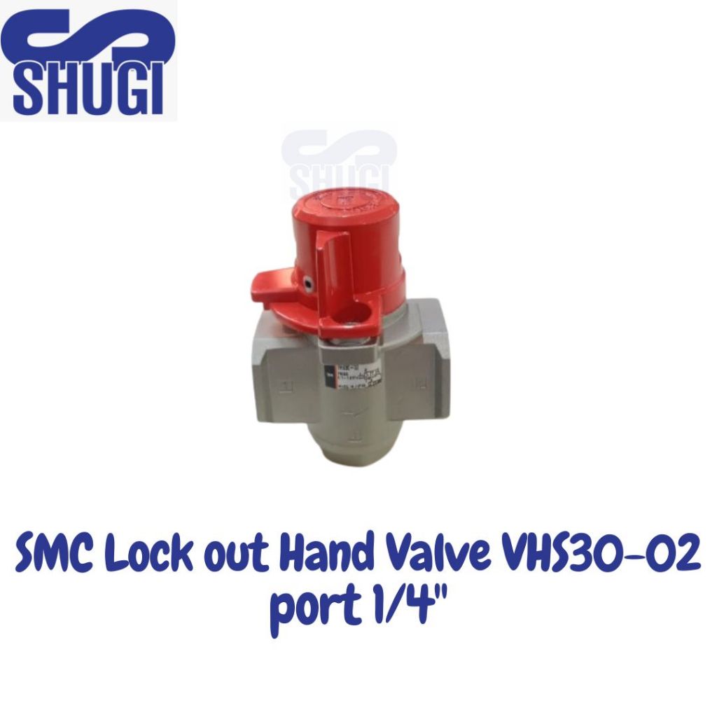 Jual SMC Lock out Hand Valve VHS30-02 port 1/4" | Shopee Indonesia