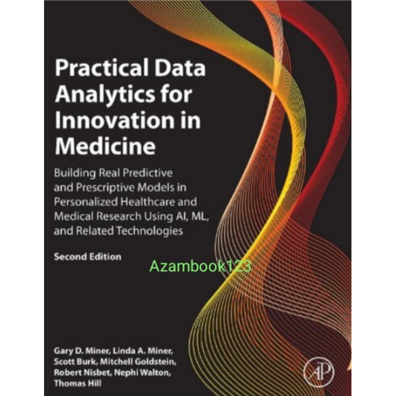Jual Buku Practical Data Analytics for Innovation in Medicine 2nd Edition | Shopee Indonesia