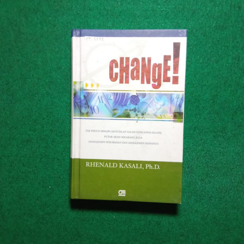 Jual Buku Change! - Rhenald Kasali [Original, Hard Cover] | Shopee ...