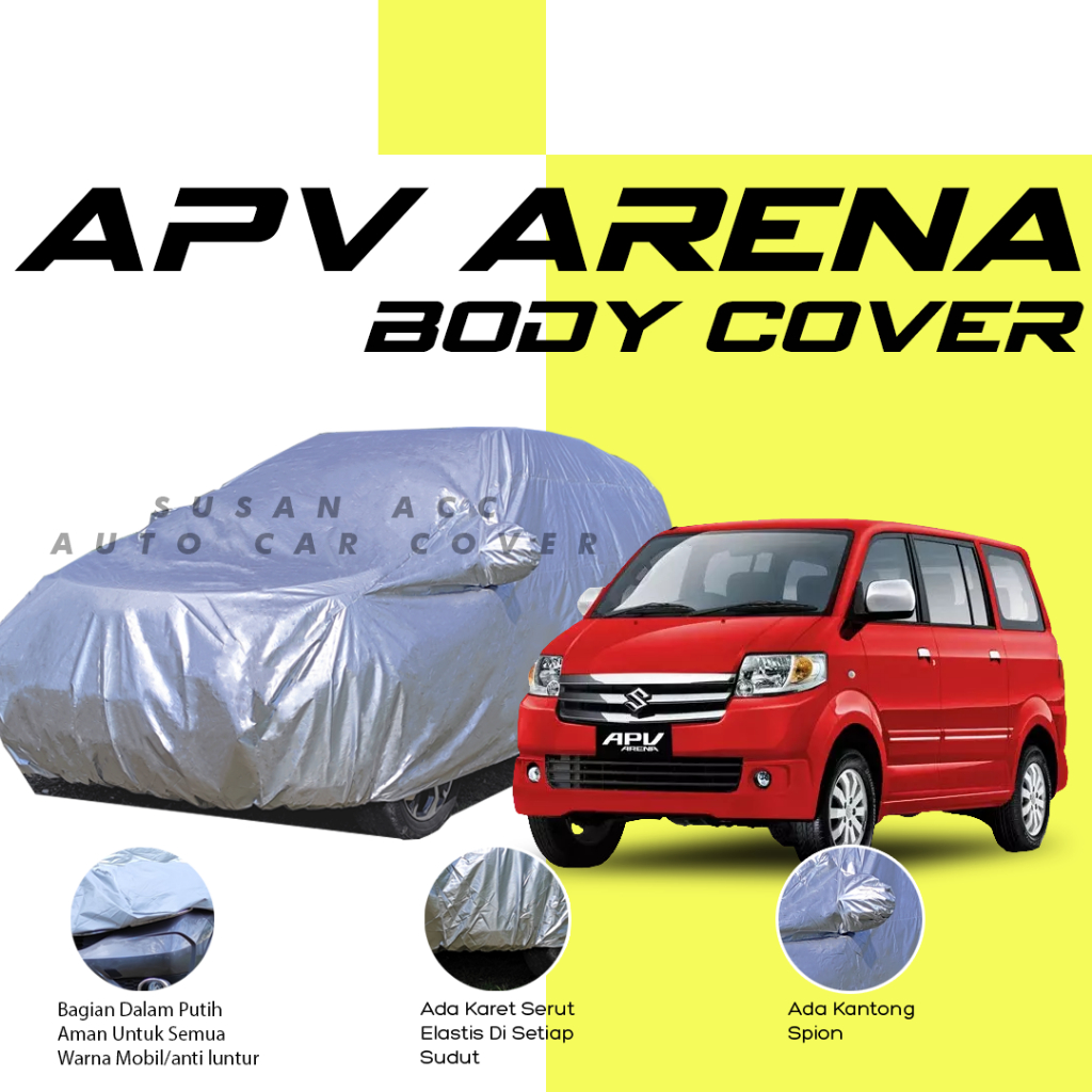 Jual APV ARENA Body Cover Mobil APV Sarung Mobil APV ARENA Mobil apv ...