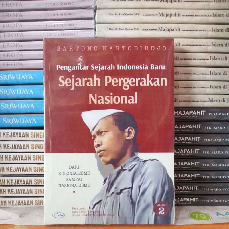 Jual buku pengantar sejarah Indonesia baru sejarah pergerakan nasional dari kolonialisme sampai ...