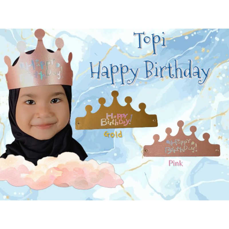 Jual Topi Mahkota Ulang Tahun / Topi Mahkota Happy Birthday | Shopee ...