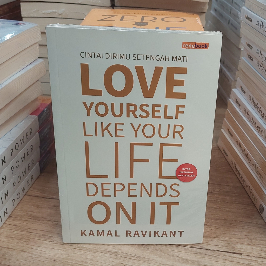 Jual Buku Love Yourself Like Your Life Depends on It Oleh Kamal ...