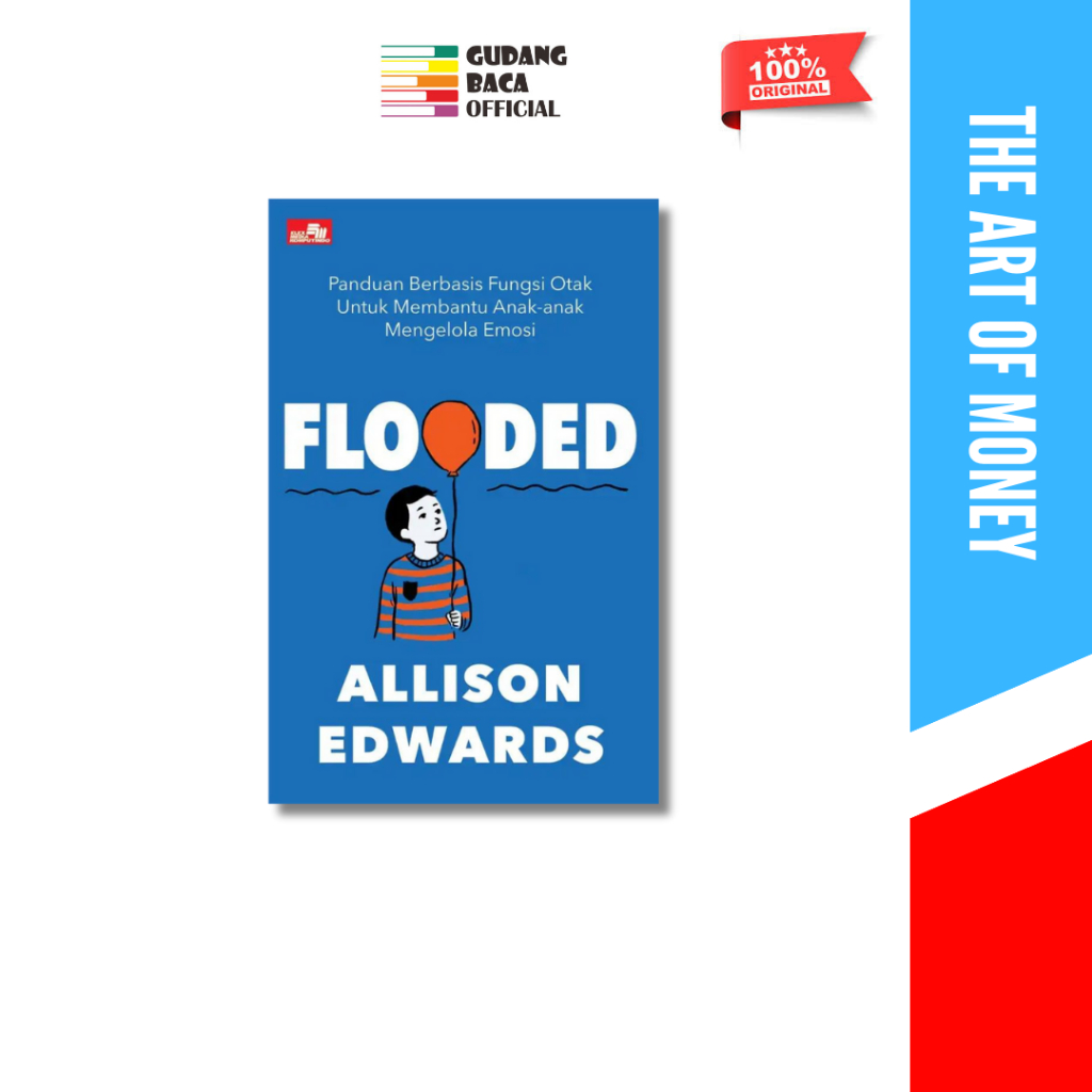 Jual Flooded, Panduan Berbasis Fungsi Otak untuk Membantu Anak-Anak ...