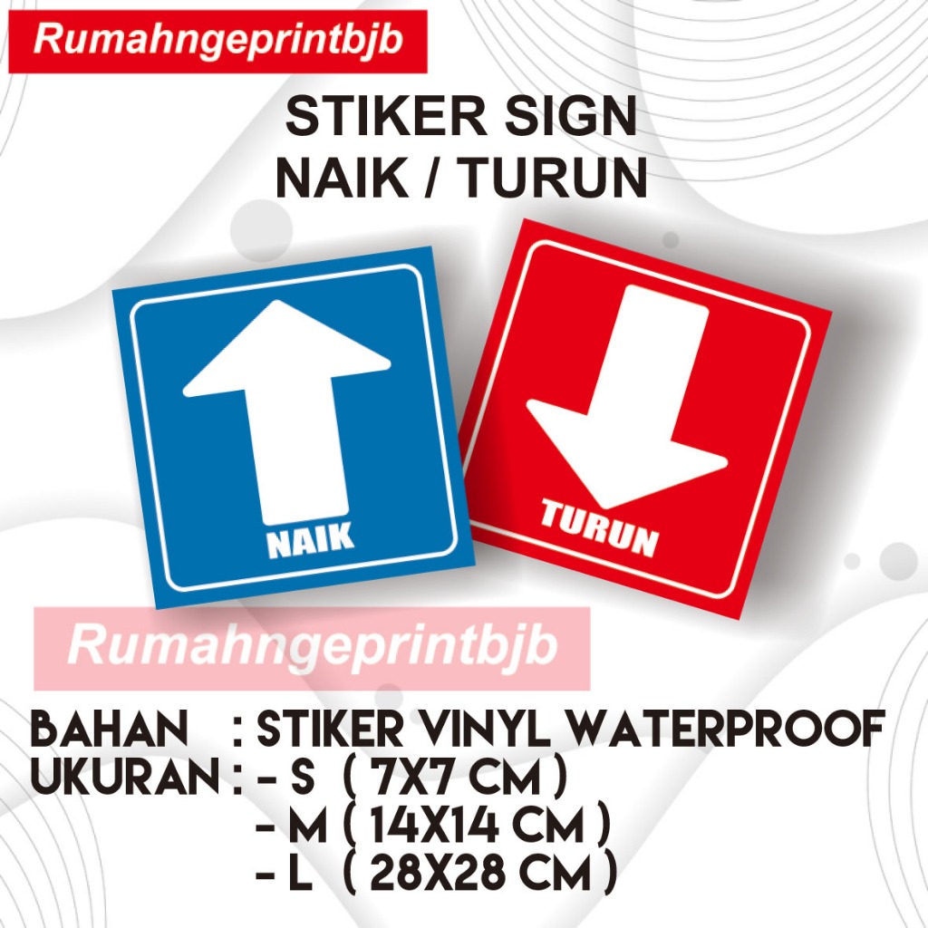 Jual STIKER WATERPROOF SIGN NAIK TURUN TANGGA | Shopee Indonesia