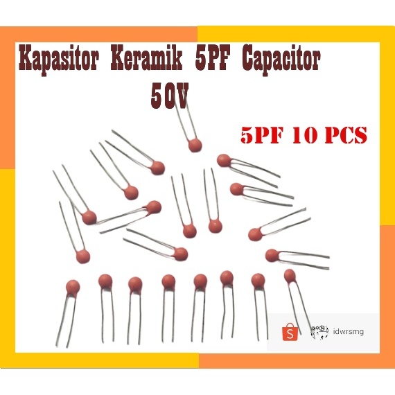 Jual Kapasitor Keramik 5 pF Capacitor 5pF 50V Ceramic | Shopee Indonesia