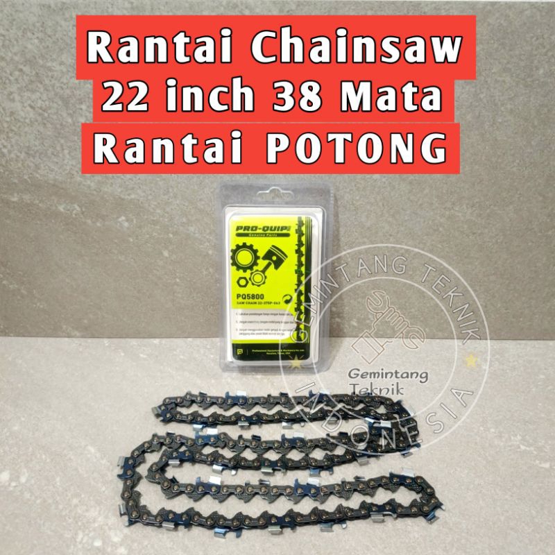 Jual Rantai Senso 22 inch 38 Mata Potong Merk PRO-QUIP ORIGINAL / Rantai Chainsaw 22 inch 38 ...