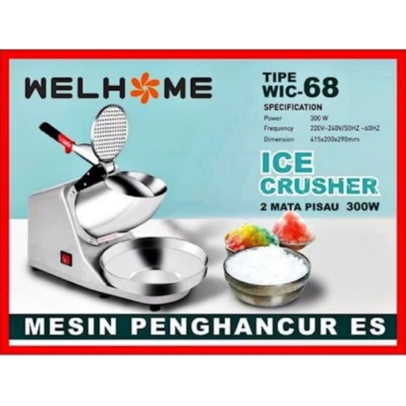 Jual mesin serut es welhome WIC-68 / Serutan es dengan 2MATA pisau ...
