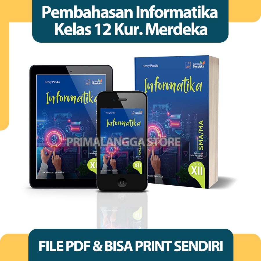 Jual Kunci Jawaban Informatika Kelas 12 Kurikulum Merdeka Penerbit ...