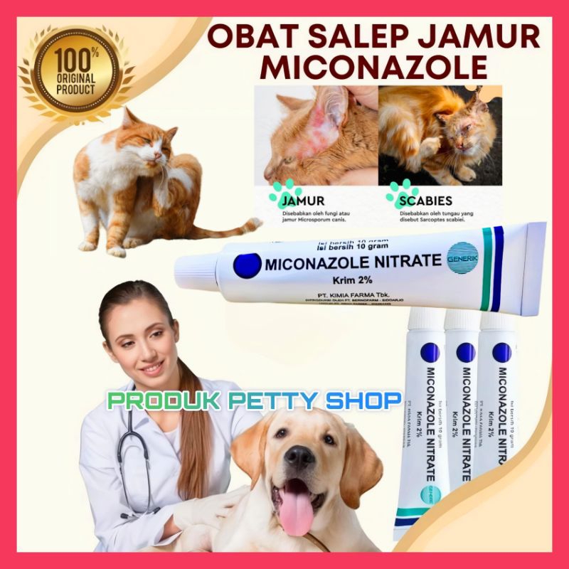 Jual OBAT SALEP MICONAZOLE JAMUR LUKA INFEKSI KUCING ANJING SCABIES ...