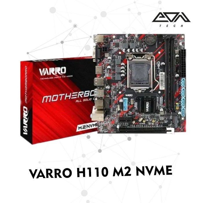 Jual VARRO H110 M2 NVME MOTHERBOARD Micro-ATX SOCKET LGA1151 DDR4 | Shopee Indonesia