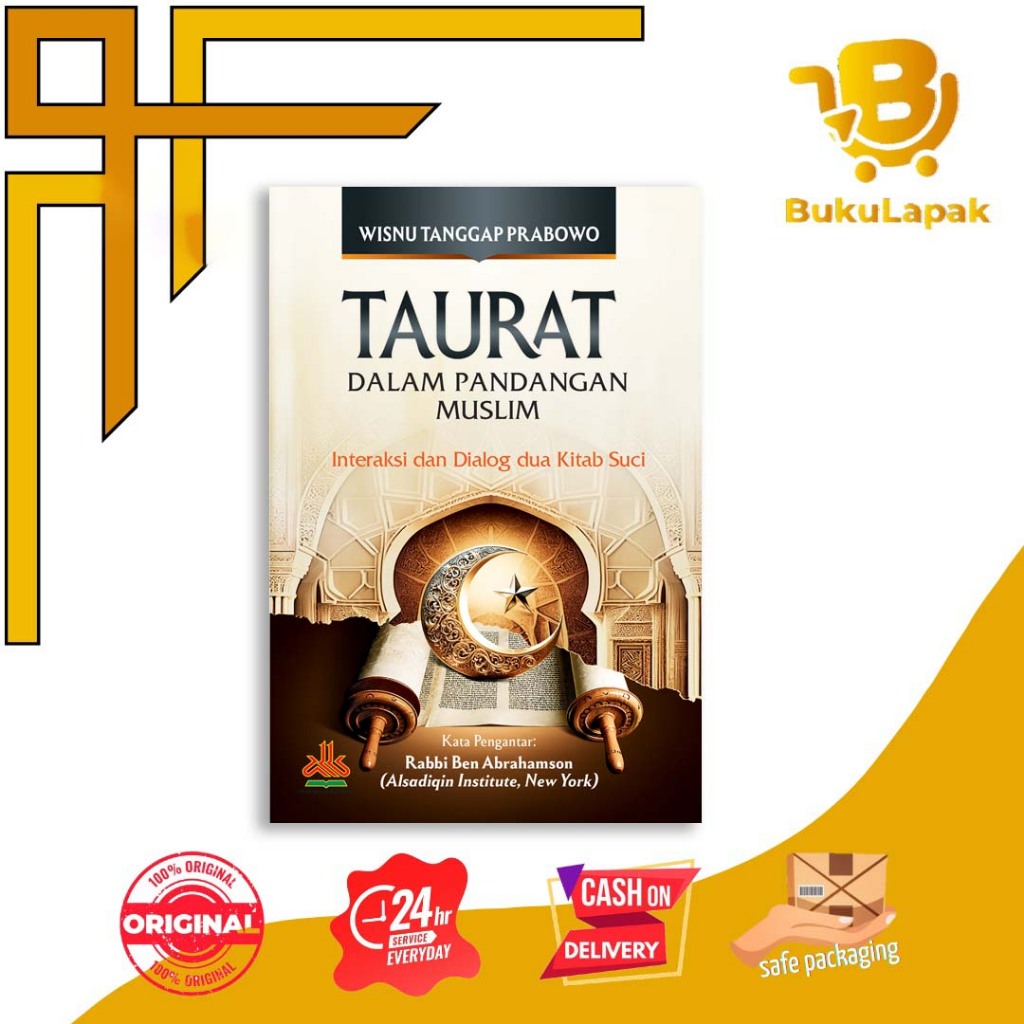 Jual Taurat dalam Pandangan Muslim: Interaksi dan Dialog dua Kitab Suci ...