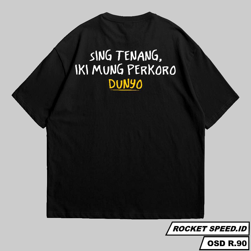 Jual Kaos sing tenang, iki mung perkoro dunyo Kaos Kata-Kata Kaos ...